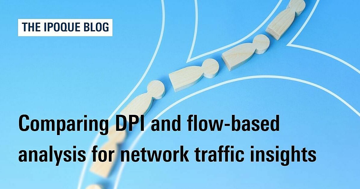 Comparing DPI and flow-based traffic analysis