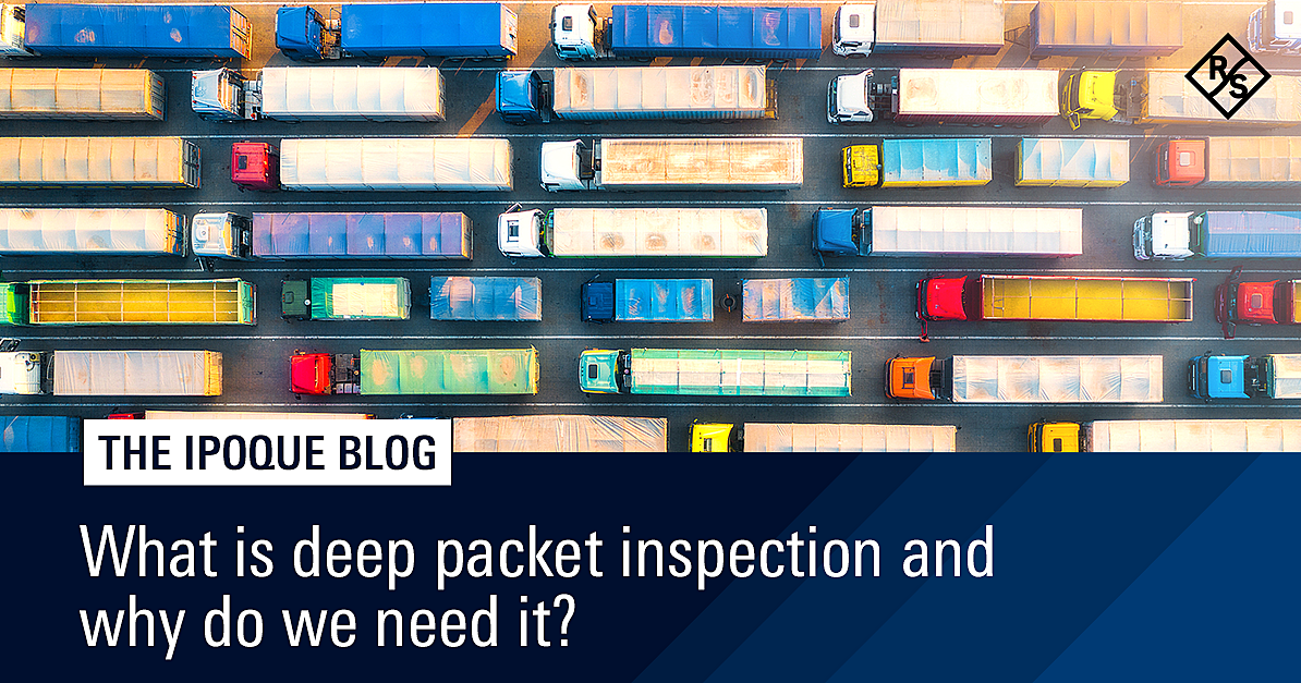 What is deep packet inspection (DPI) and why do we need it?