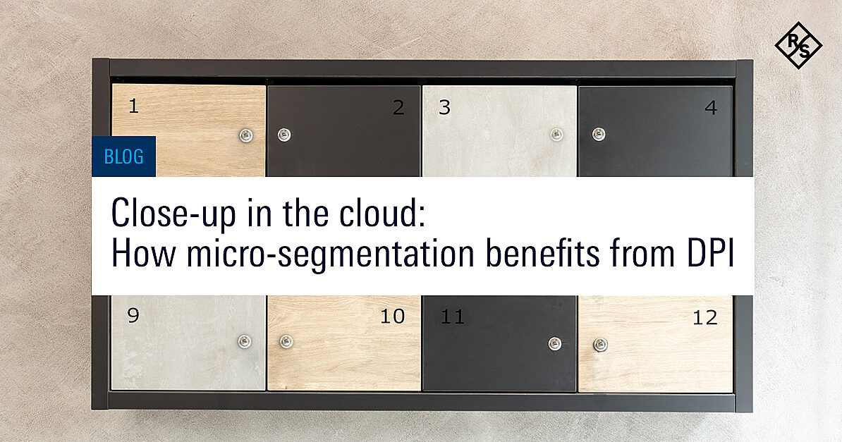 Close-up in the cloud: How micro-segmentation benefits from… | ipoque