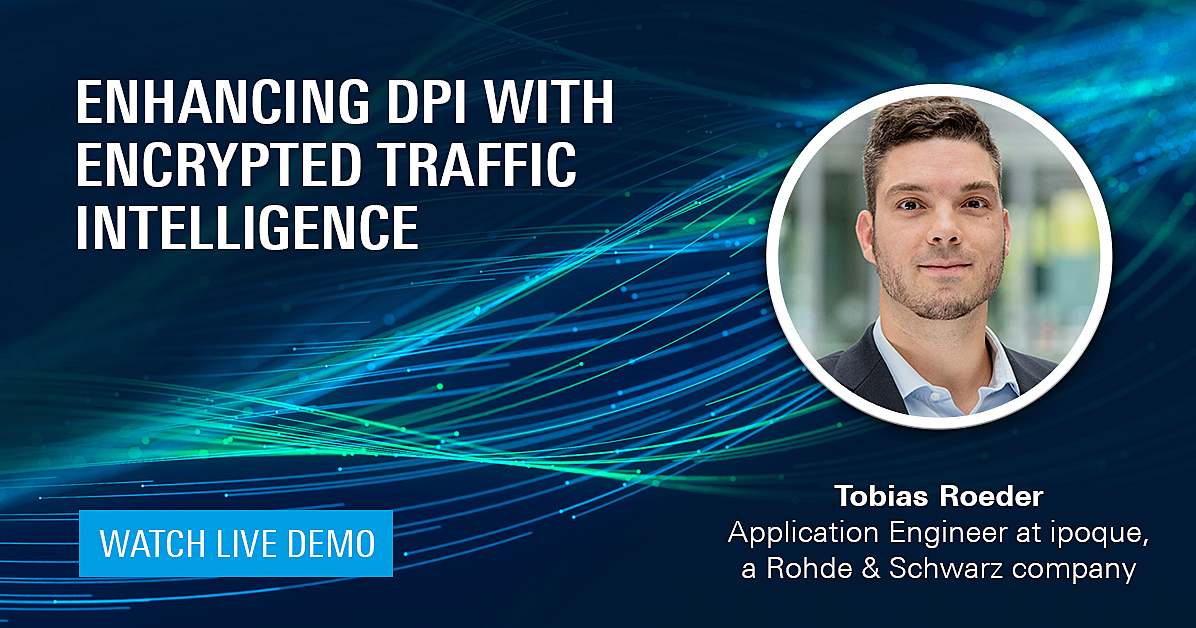 Product demo: Next-gen DPI with encrypted traffic intelligence