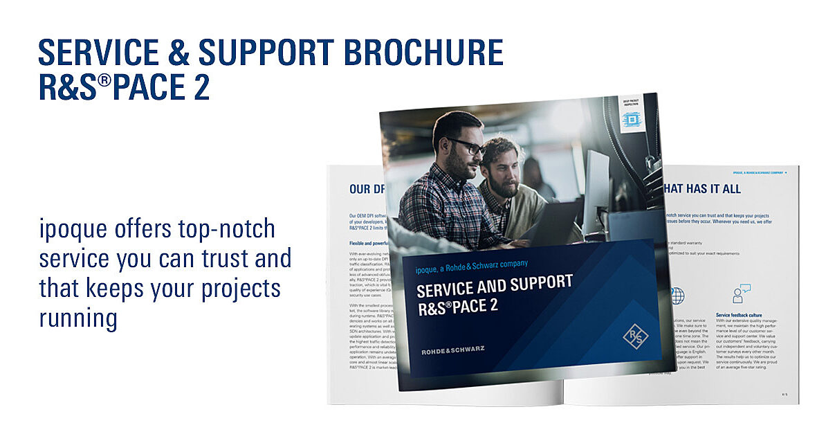 R&S PACE 2 - Customer service & support | ipoque