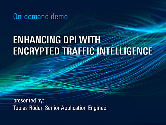 Product demo: Next-gen DPI with encrypted traffic intelligence